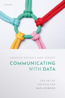 Communicating With Data: The Art of Writing for Data Science von