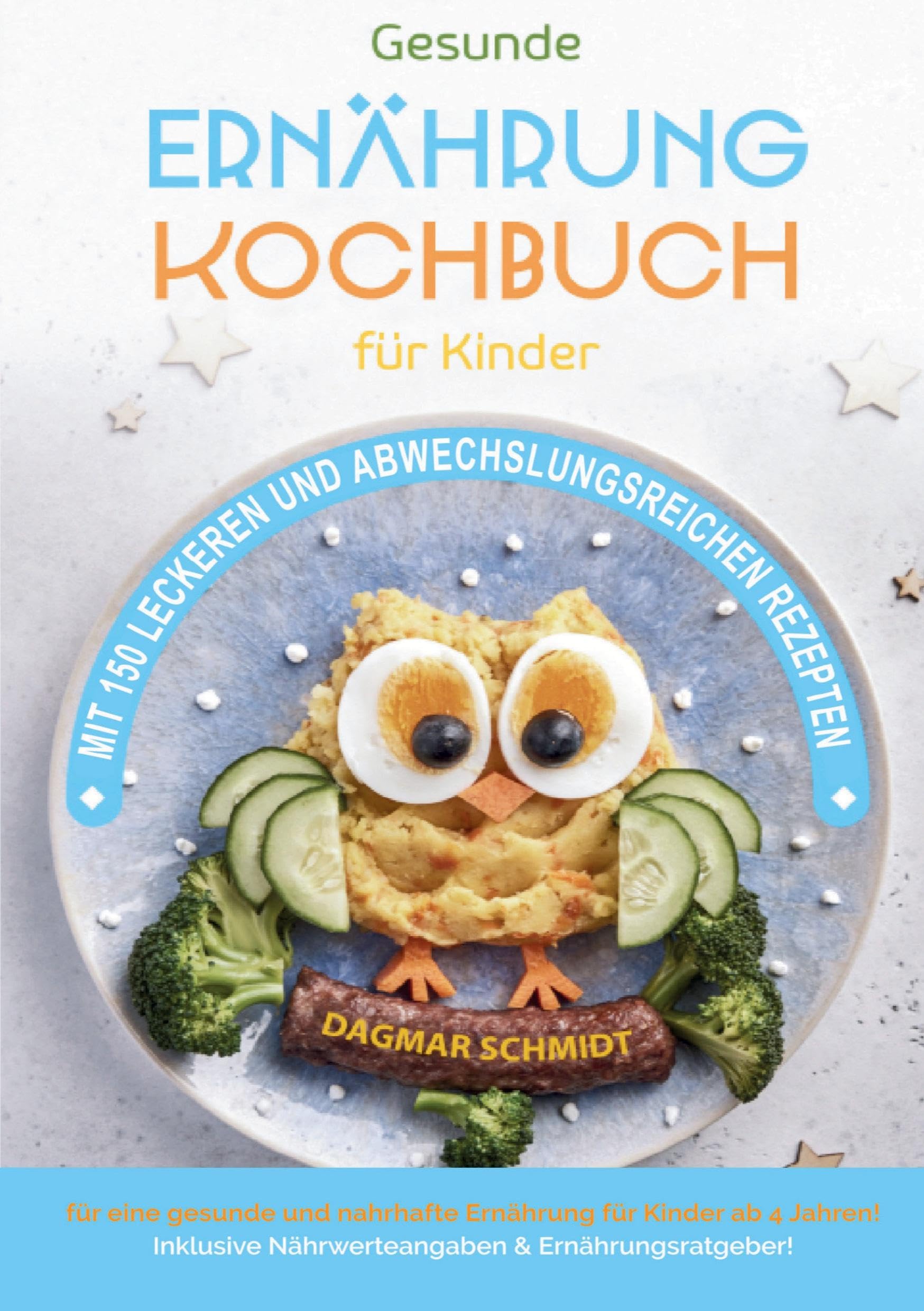 Gesunde Ernahrung Kinder Rezepte