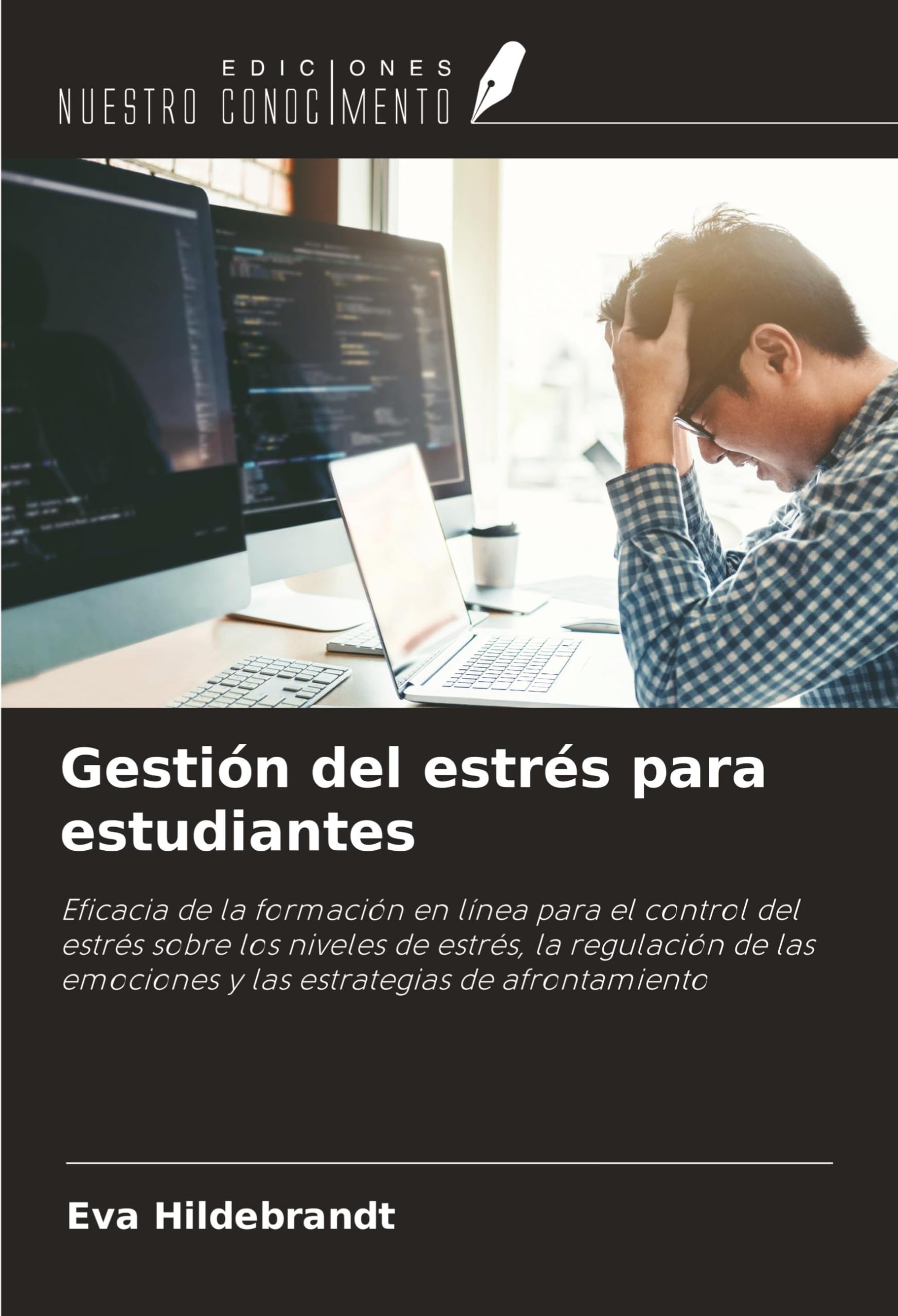 Gestión del estrés para estudiantes: Eficacia de la formación en línea ...