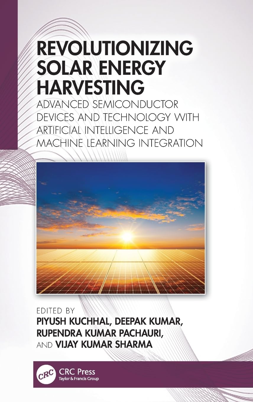 Revolutionizing Solar Energy Harvesting: Advanced Semiconductor Devices ...