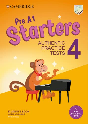 Pre A1 Starters 4. Practice Tests with Answers: Authentic Practice ...