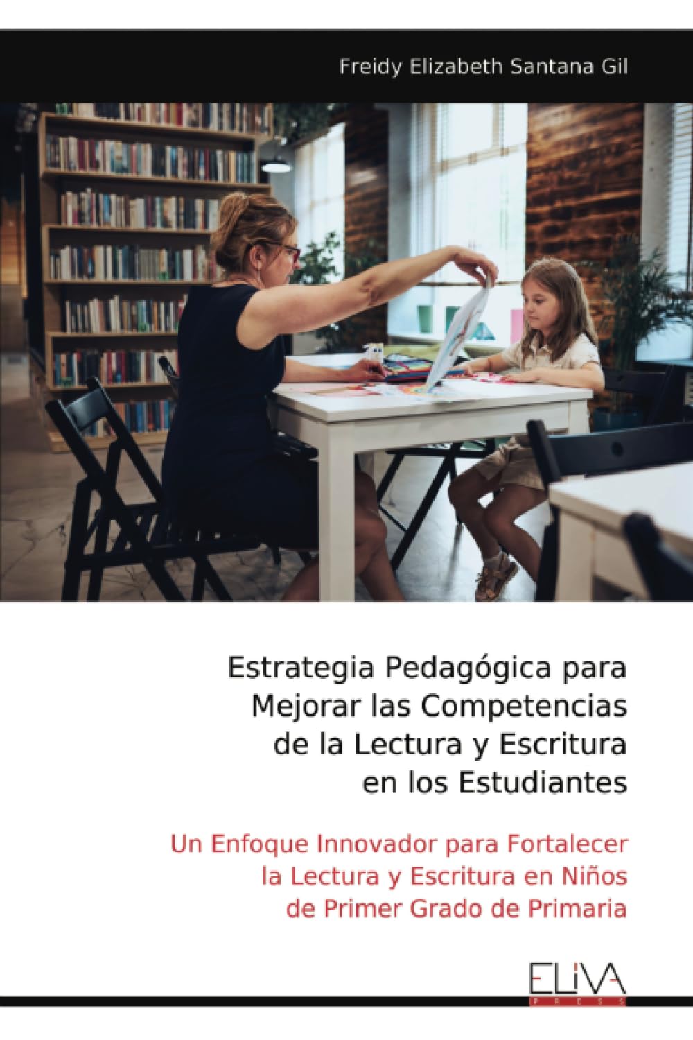 Estrategia Pedagógica para Mejorar las Competencias de la Lectura y ...
