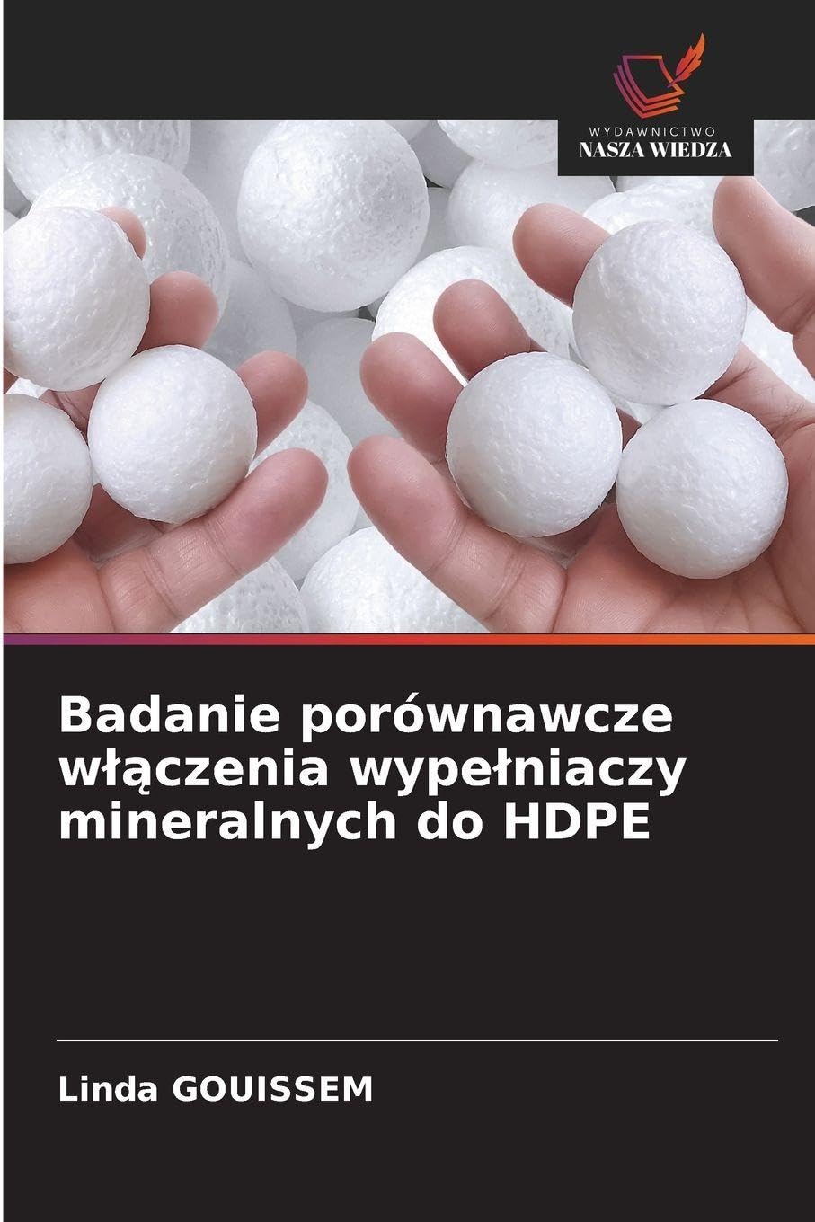 Badanie porównawcze w¿¿czenia wype¿niaczy mineralnych do HDPE: DE von ...