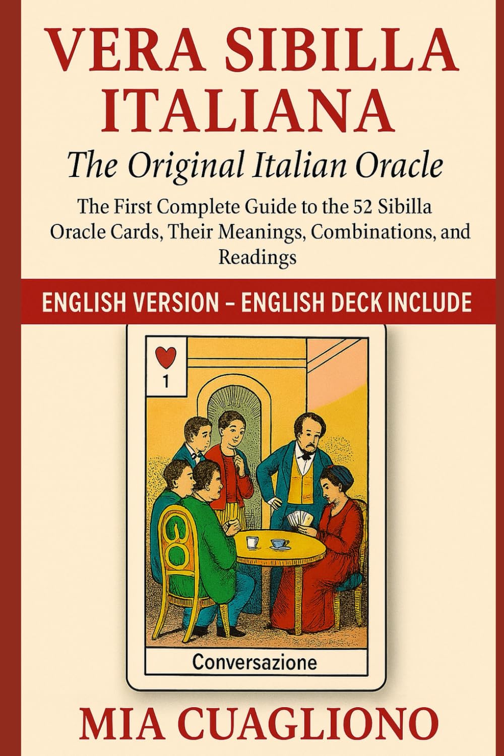 Vera Sibilla Italiana – The Original Italian Oracle: The First Complete ...