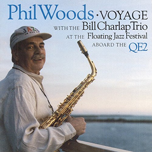 Voyage von Phil Woods - Audio CD