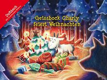 Geissbock Charly feiert Weihnachten von Roger Rhyner - Gebundene Ausgabe