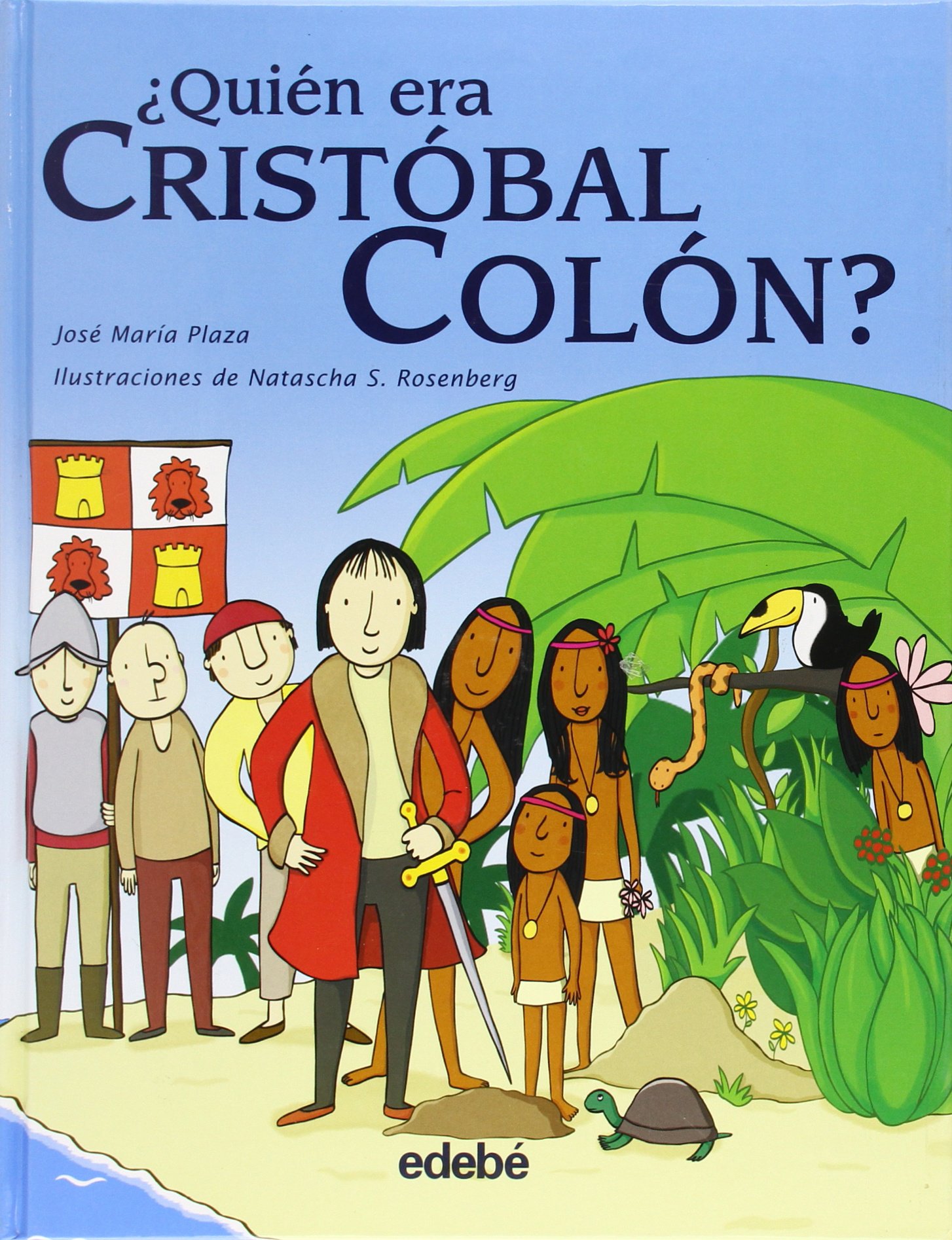 Quien era Cristobal Colon? / Who was Christopher Columbus? von unbekannt