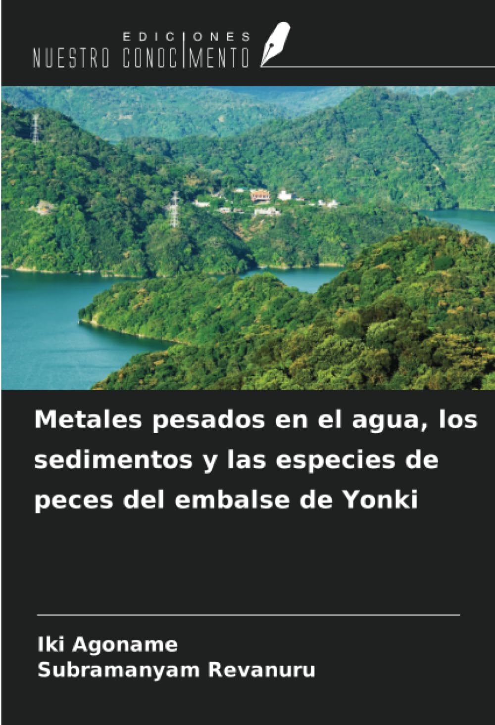 Metales pesados en el agua, los sedimentos y las especies de peces del ...