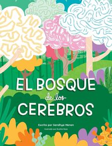 El Bosque De Los Cerebros von Sandhya Menon - Taschenbuch