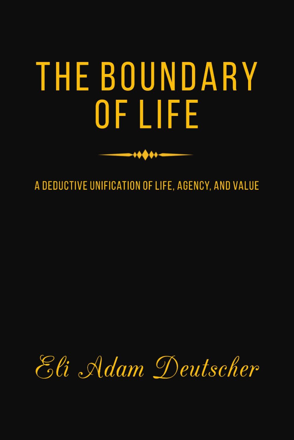 The Boundary of Life von Eli Deutscher - Taschenbuch