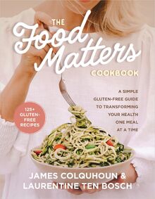 The Food Matters Cookbook von James Colquhoun - Taschenbuch