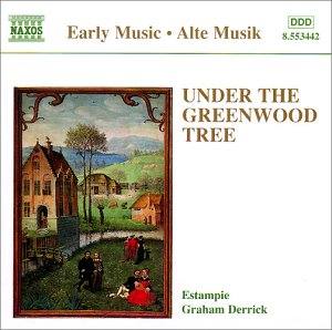 Under The Greenwood Tree von Estampie - Audio CD