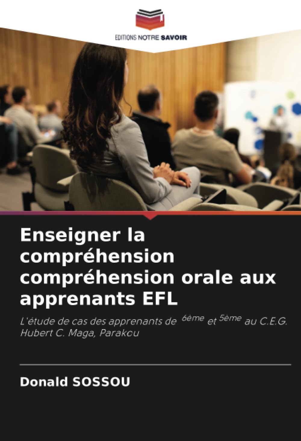 Enseigner la compréhension compréhension orale aux apprenants EFL: L ...