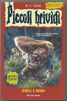 JEKYLL E HEIDI (Piccoli brividi) de Stine, Robert L. | Livre | état bon ...