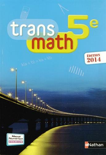 Transmath, 5e : programme 2014 de Collectif - Relié
