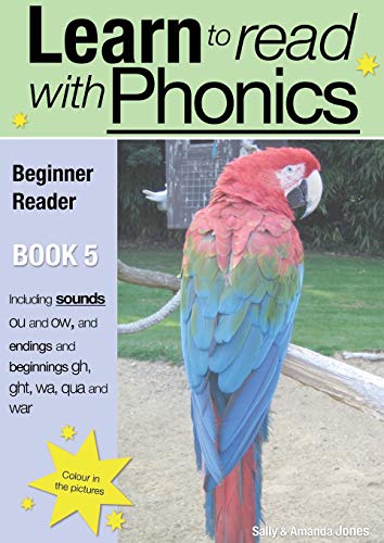 Learn To Read Rapidly With Phonics: Beginner Reader Book 5: A fun ...