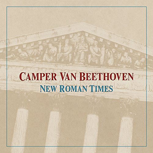 New Roman Times von Camper Van Beethoven - Audio CD