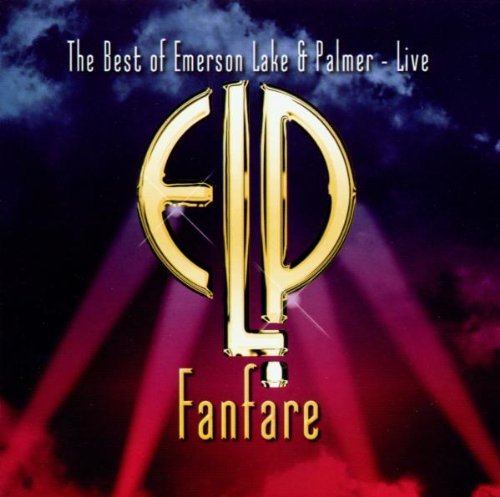Fanfare-Best of Elp Live de Emerson, Lake & Palmer en CD Audio