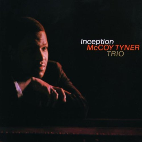 Inception (Impulse Master Sessions) de McCoy Tyner Trio en CD Audio