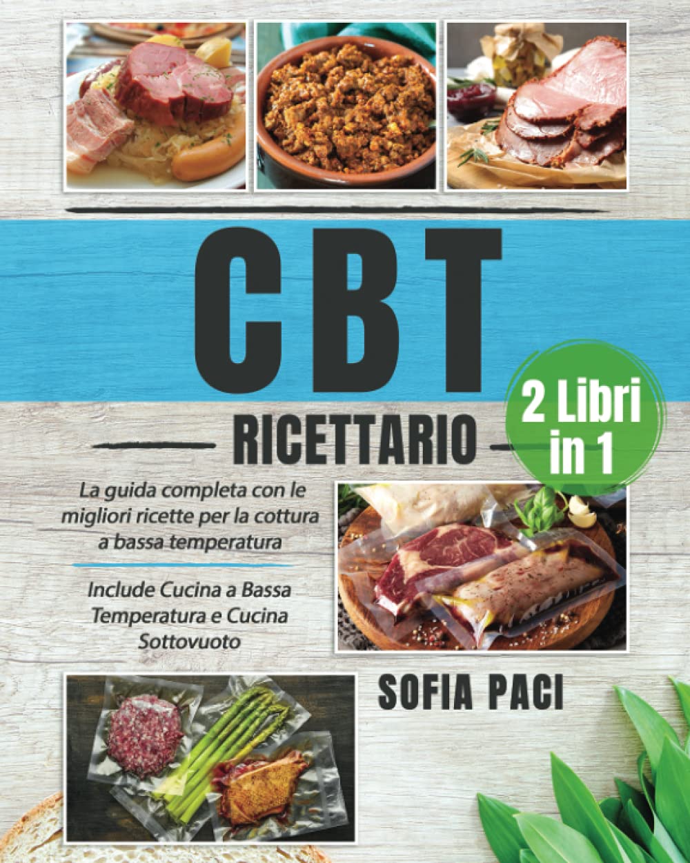Cbt Ricettario 2 Libri In 1 La Guida Completa Con Le Migliori 7247