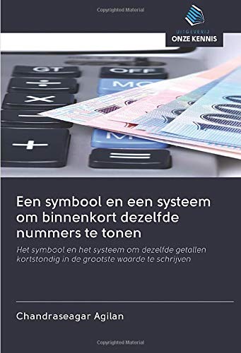 Een symbool en een systeem om binnenkort dezelfde nummers te tonen: Het ...