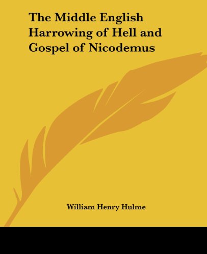 The Middle English Harrowing of Hell and Gospel of Nicodemus von ...