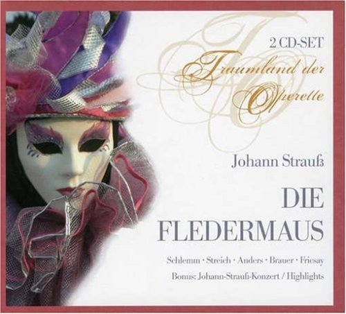 Johann Strauß: Die Fledermaus (Operette) (Gesamtaufnahme) (2 CD) de ...
