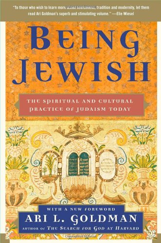 Being Jewish: The Spiritual and Cultural Practice of Judaism Today von ...