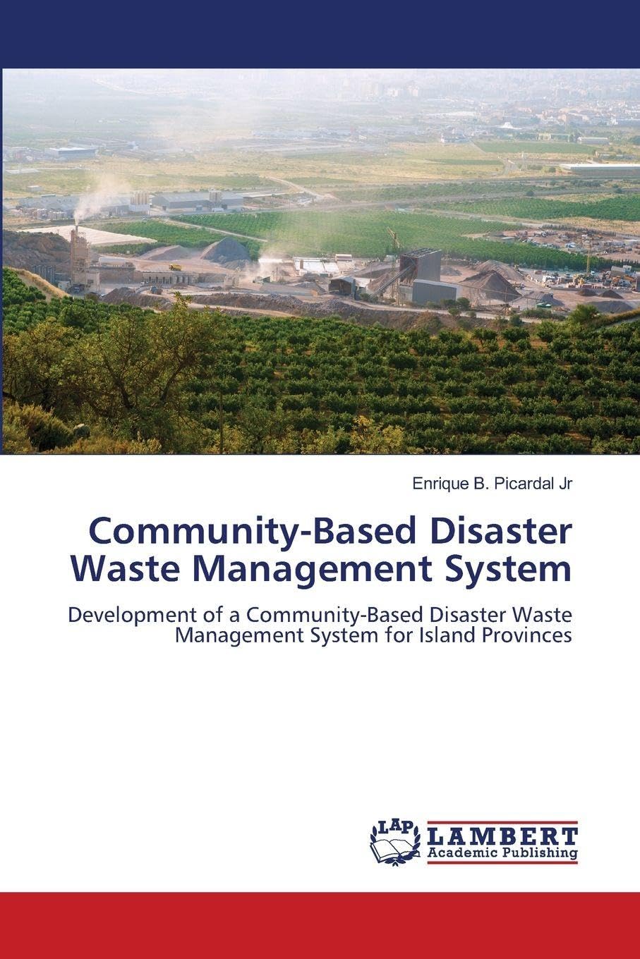 Community-Based Disaster Waste Management System: Development of a ...