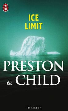 Ice limit de Douglas Preston et Lincoln Child - Poche