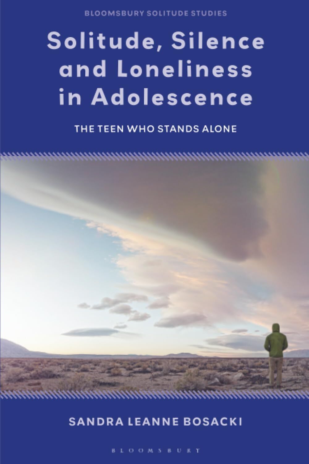 Solitude, Silence and Loneliness in Adolescence von Bosacki, Sandra ...