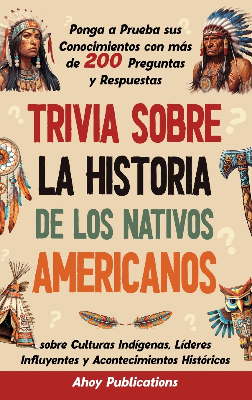 Trivia sobre la historia de los nativos americanos: Ponga a prueba sus ...