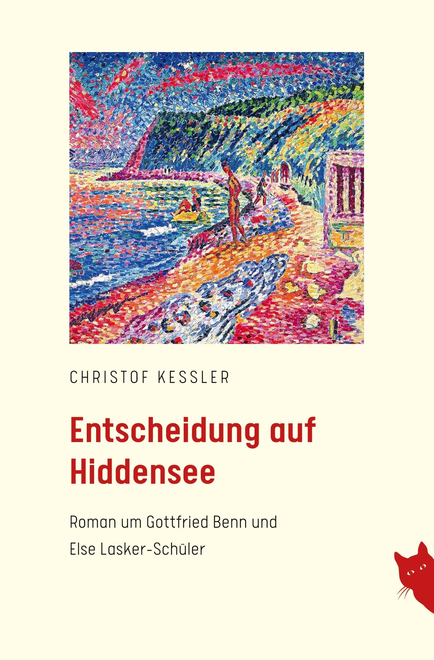 Entscheidung auf Hiddensee: Roman um Gottfried Benn und Else Lasker ...