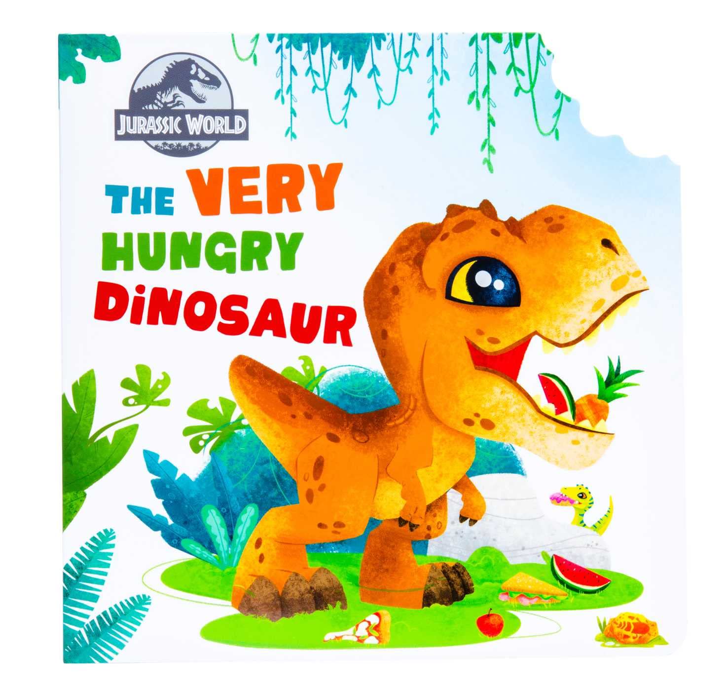 Jurassic World: The Very Hungry Dinosaur: (Concepts Board Books for ...