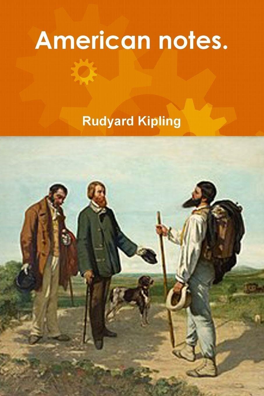 American notes. von Rudyard Kipling - Taschenbuch