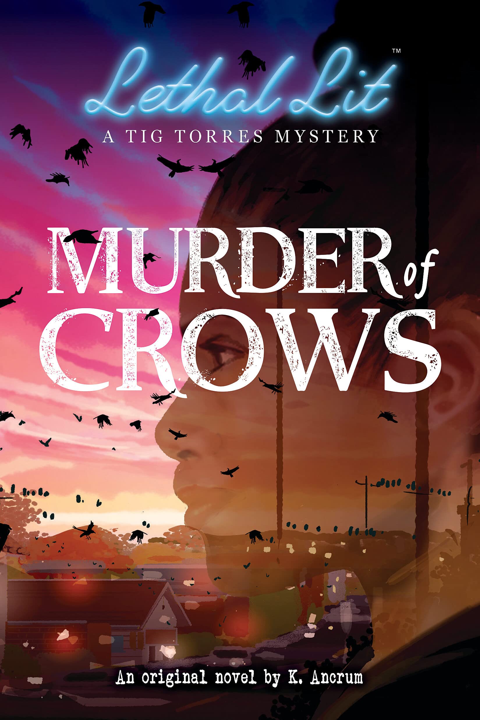 Murder of Crows (Lethal Lit, Band 1) von unbekannt