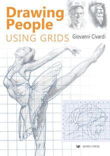 Drawing People Using Grids von Giovanni Civardi - Taschenbuch