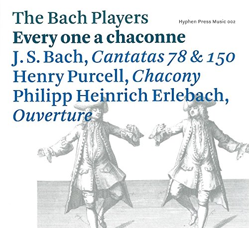Every One a Chaconne de the Bach Players en CD Audio