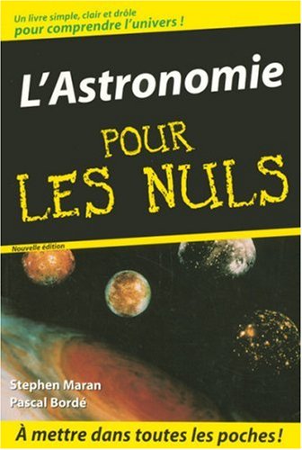 L'astronomie pour les nuls de Maran, Stephen P. - Poche