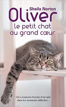OLIVER LE PETIT chat au grand coeur de Sarah Vaughan | Livre | état ...