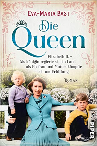 Die Queen (Die Queen 2): Elizabeth II. – Als Königin regierte sie ein Land, als Ehefrau und ...