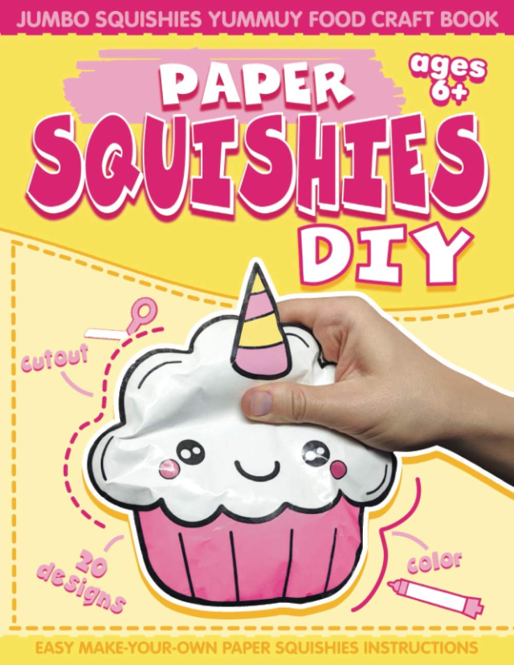 Paper Squishes DIY: DIY Paper Squishy Cupcake and Jumbo Squishes Yummy ...