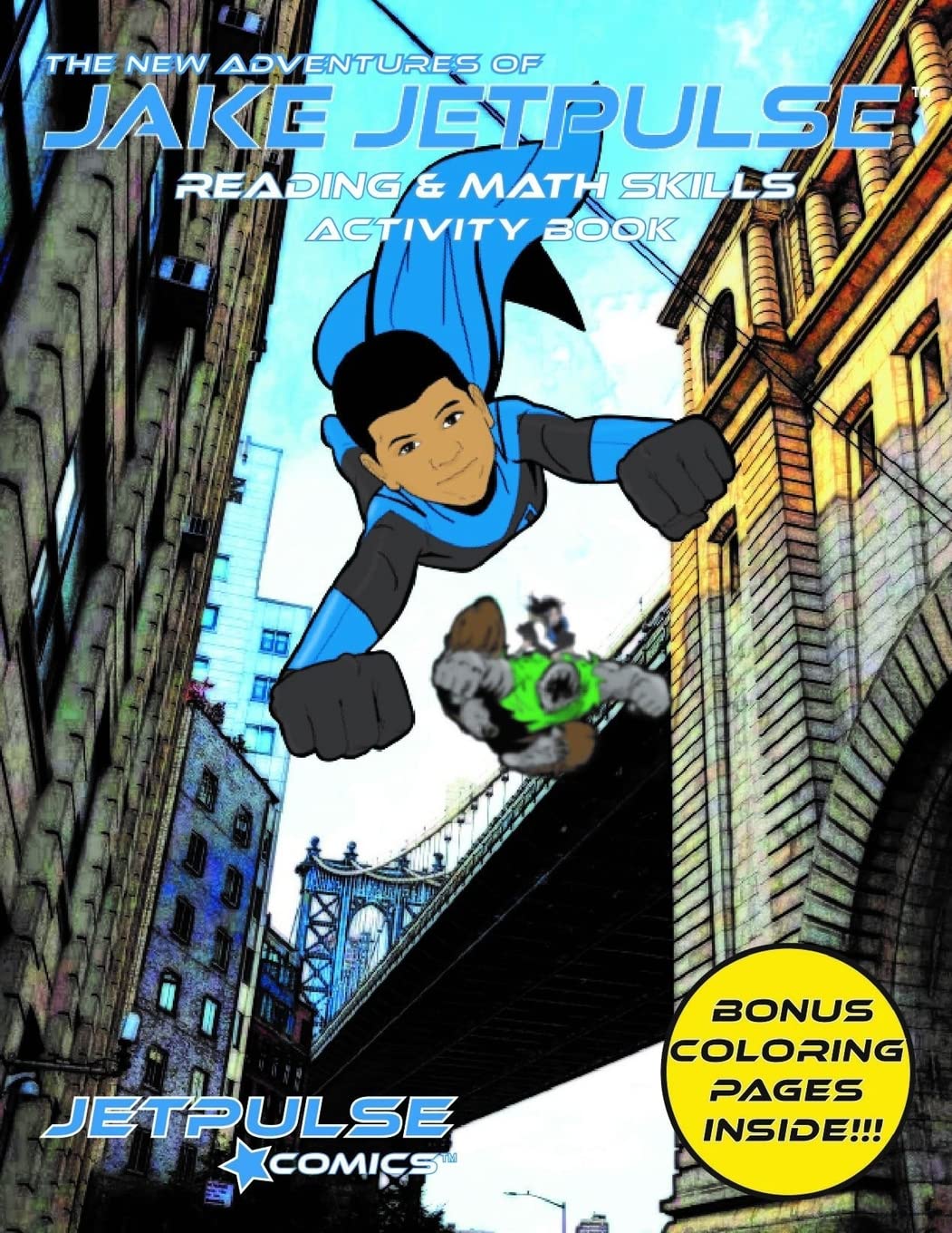 The New Adventures of Jake Jetpulse Reading & Math Skills Activity Book ...