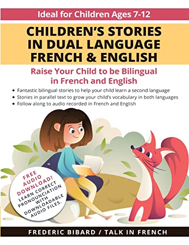 Children's Stories in Dual Language French & English: Raise your child ...