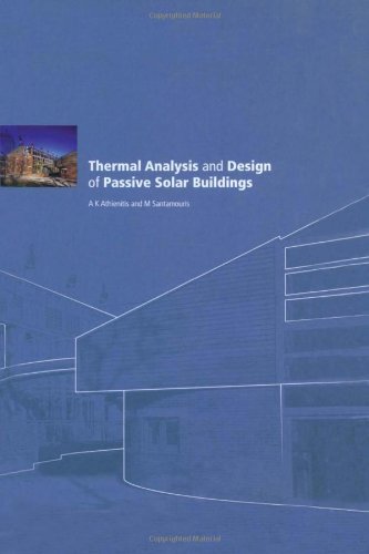 Thermal Analysis and Design of Passive Solar Buildings (Best (Buildings ...