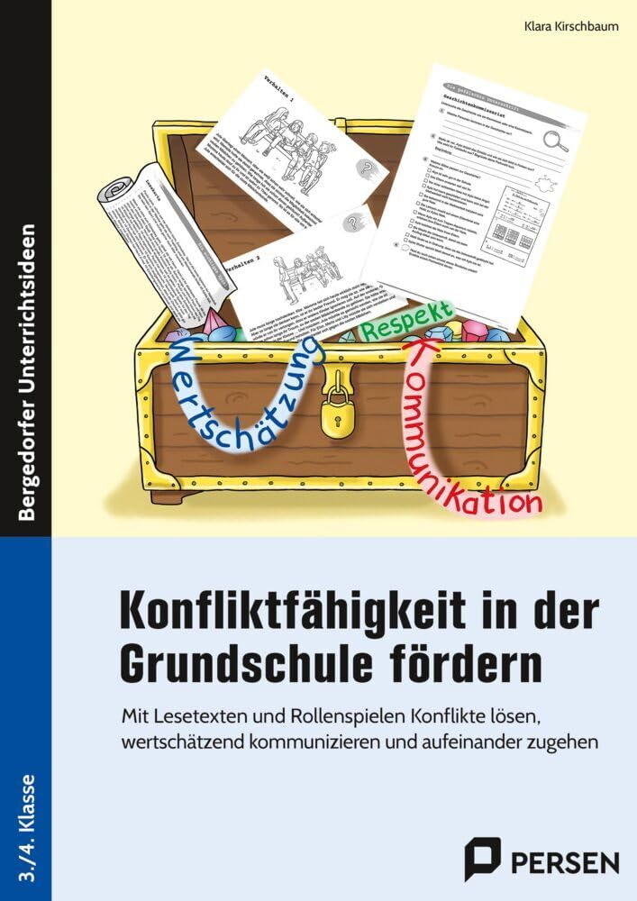 Konfliktfähigkeit in der Grundschule fördern: Mit Lesetexten und ...