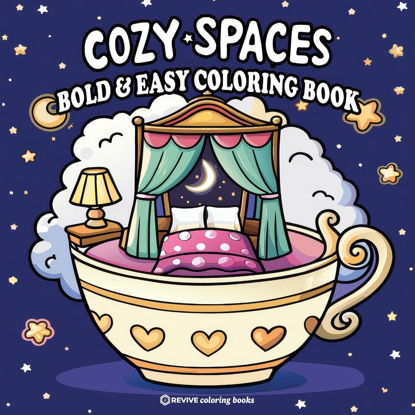 Bold & Easy Cozy Spaces Coloring Book: Charming and Comfy Designs for ...