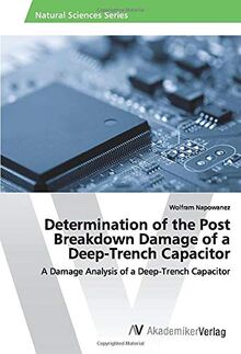 Determination of the Post Breakdown Damage of a Deep-Trench Capacitor ...
