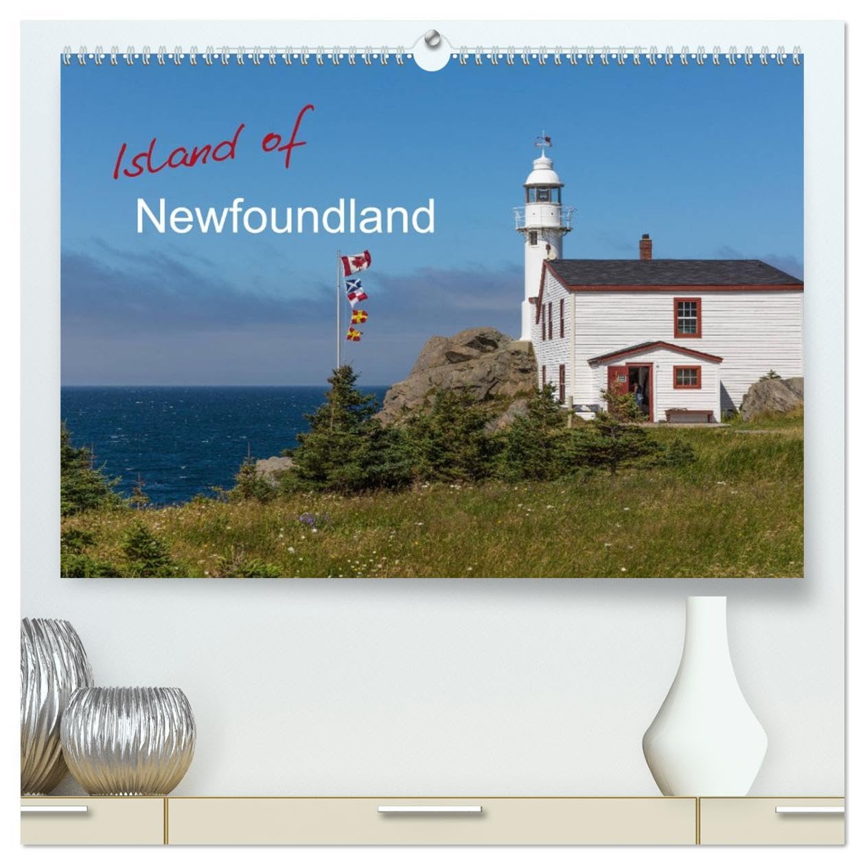 Island of Newfoundland (High Quality Premium Wall Calendar 2026 DIN A2 ...