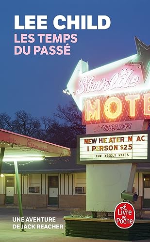 Les temps du passé : une aventure de Jack Reacher de Lee Child - Poche